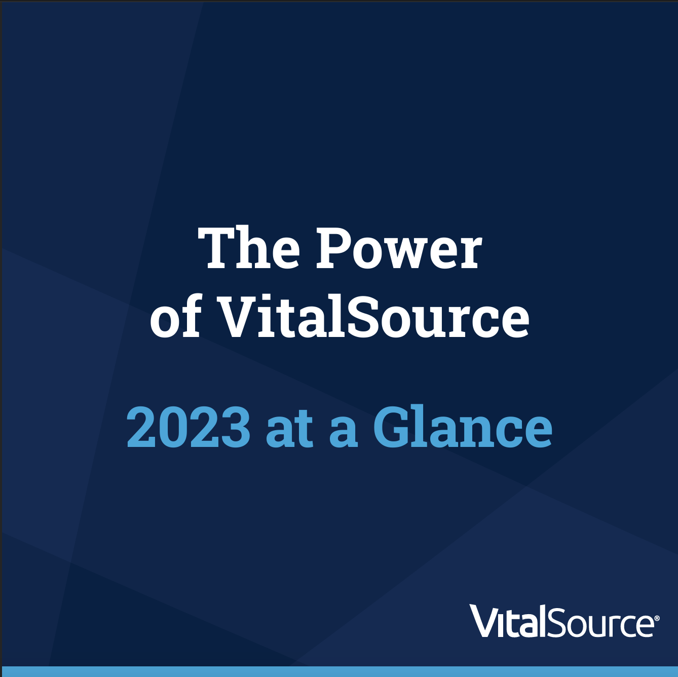 The Power of VitalSource - 2023 at a Glance